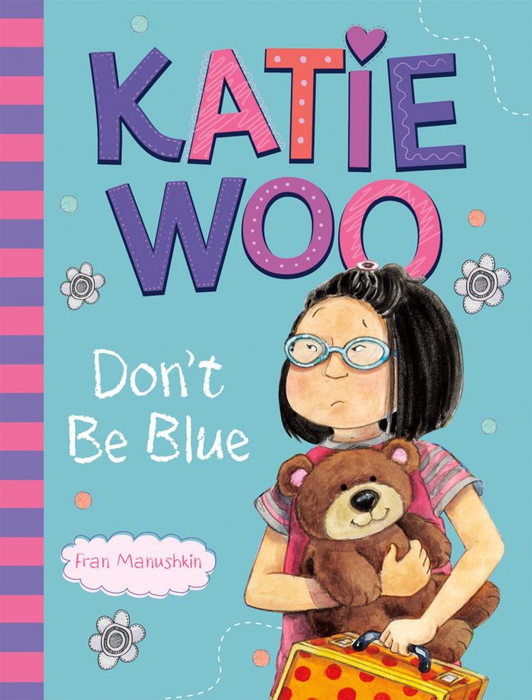 [Katie Woo, Don't be Blue (Katie Woo (Quality))]| 一本 My Book One
